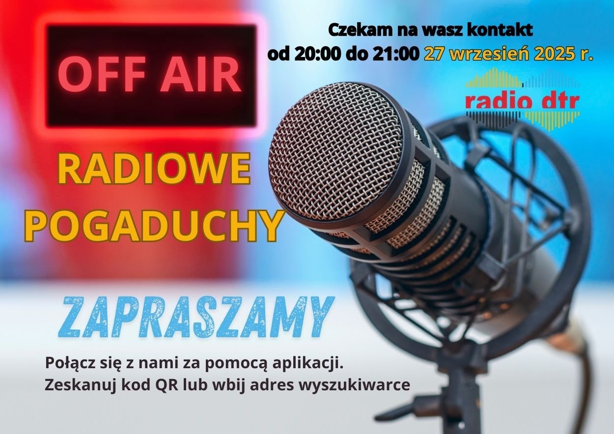 Radiowe Pogaduchy 27-09-2025 r. | Radio DTR